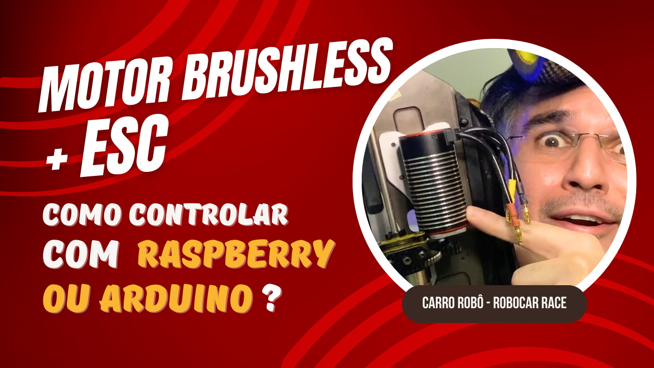 Controlando o ESC e Motor Brushless via Microcontrolador Raspberry Pi ...